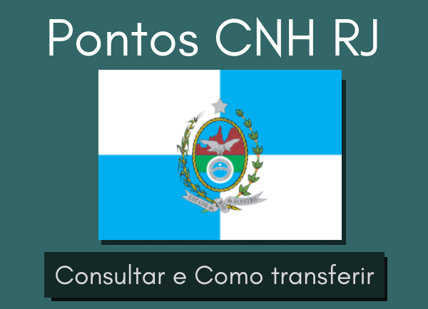 Pontos CNH RJ - Como transferir pontos da CNH no Rio de Janeiro