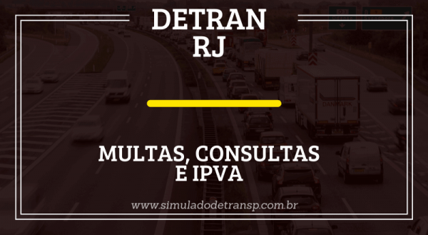 Detran RJ Multas, Consultas e IPVA - Saiba tudo – Simulado Detran SP